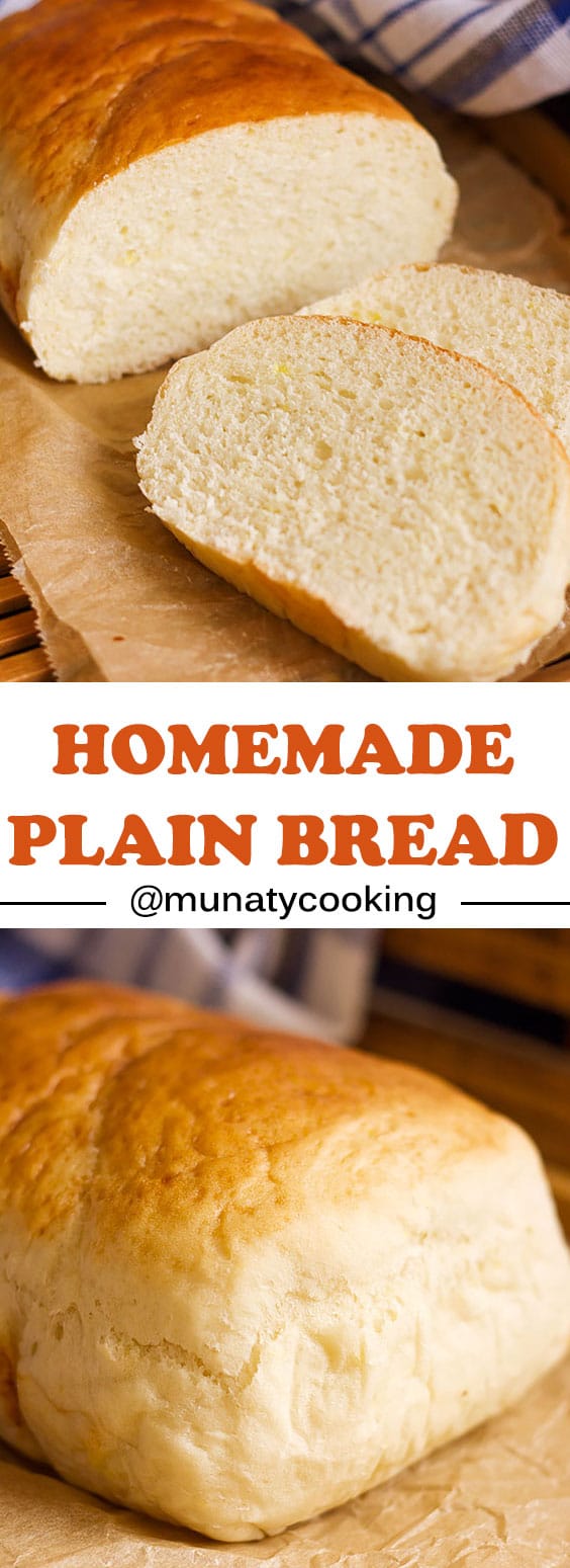Homemade Plain Bread Easy Recipe - Munaty Cooking